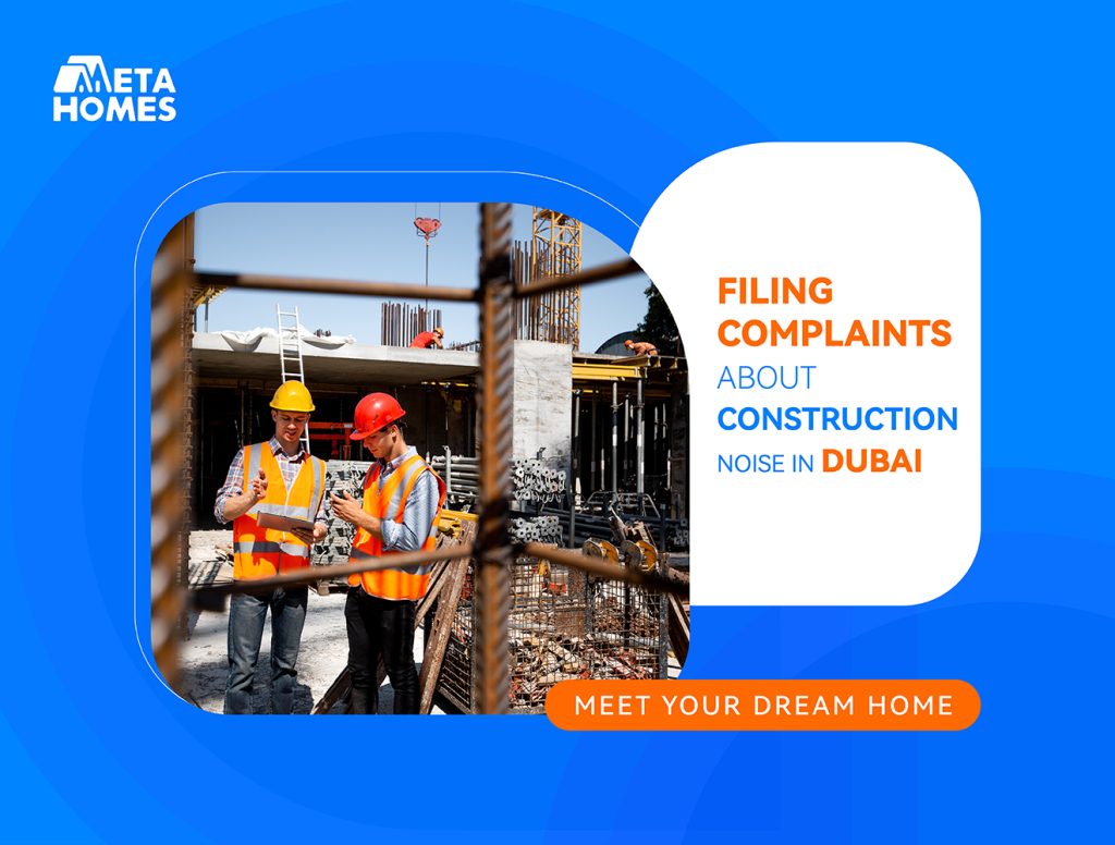 Filing Complaints About Construction Noise in Dubai