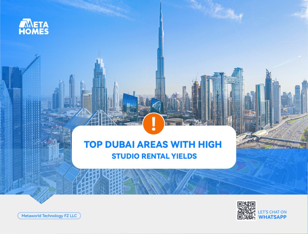 Top Areas in Dubai with High Studio Rental Yields