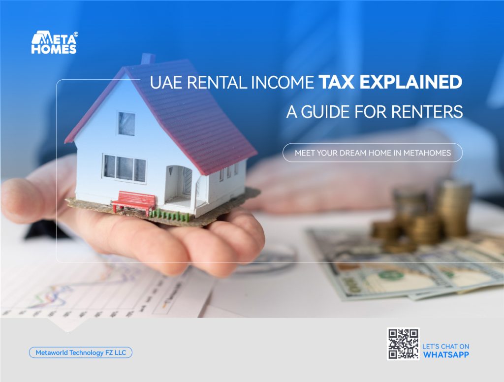 UAE Rental Income Tax Explained – A Guide for Renters