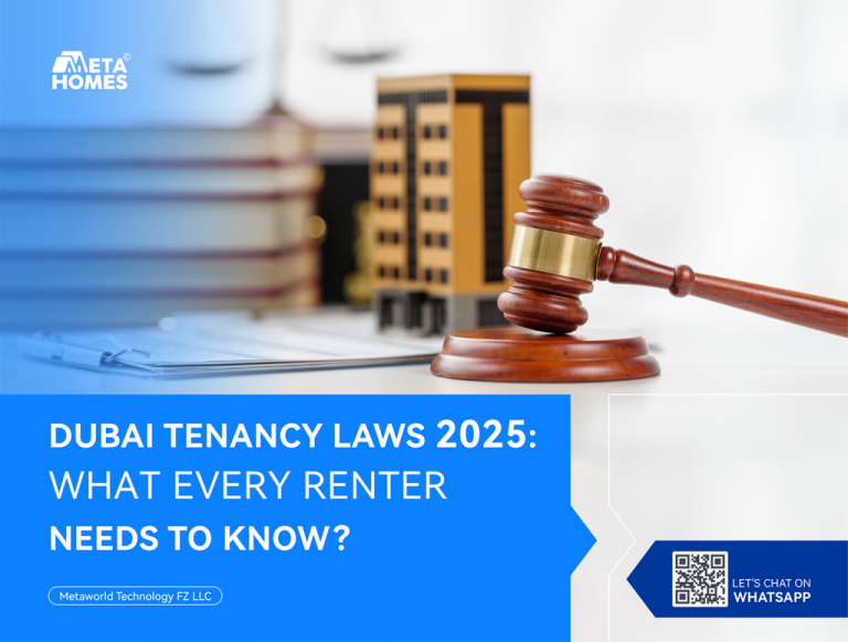 Dubai Tenancy Laws 2025: What Every Renter Needs to Know | MetaHomes
