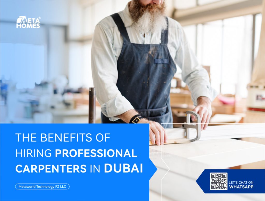 The Benefits of Hiring Professional Carpenters in Dubai