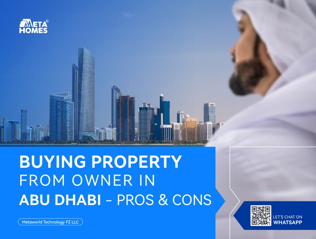 Buying Property from Owner in Abu Dhabi – Pros & Cons