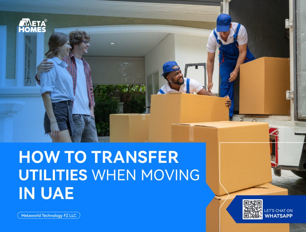 How to Transfer Utilities When Moving in the UAE